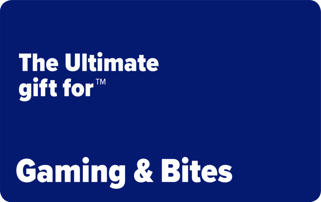 gaming & bites - Ultimate Gift Cards