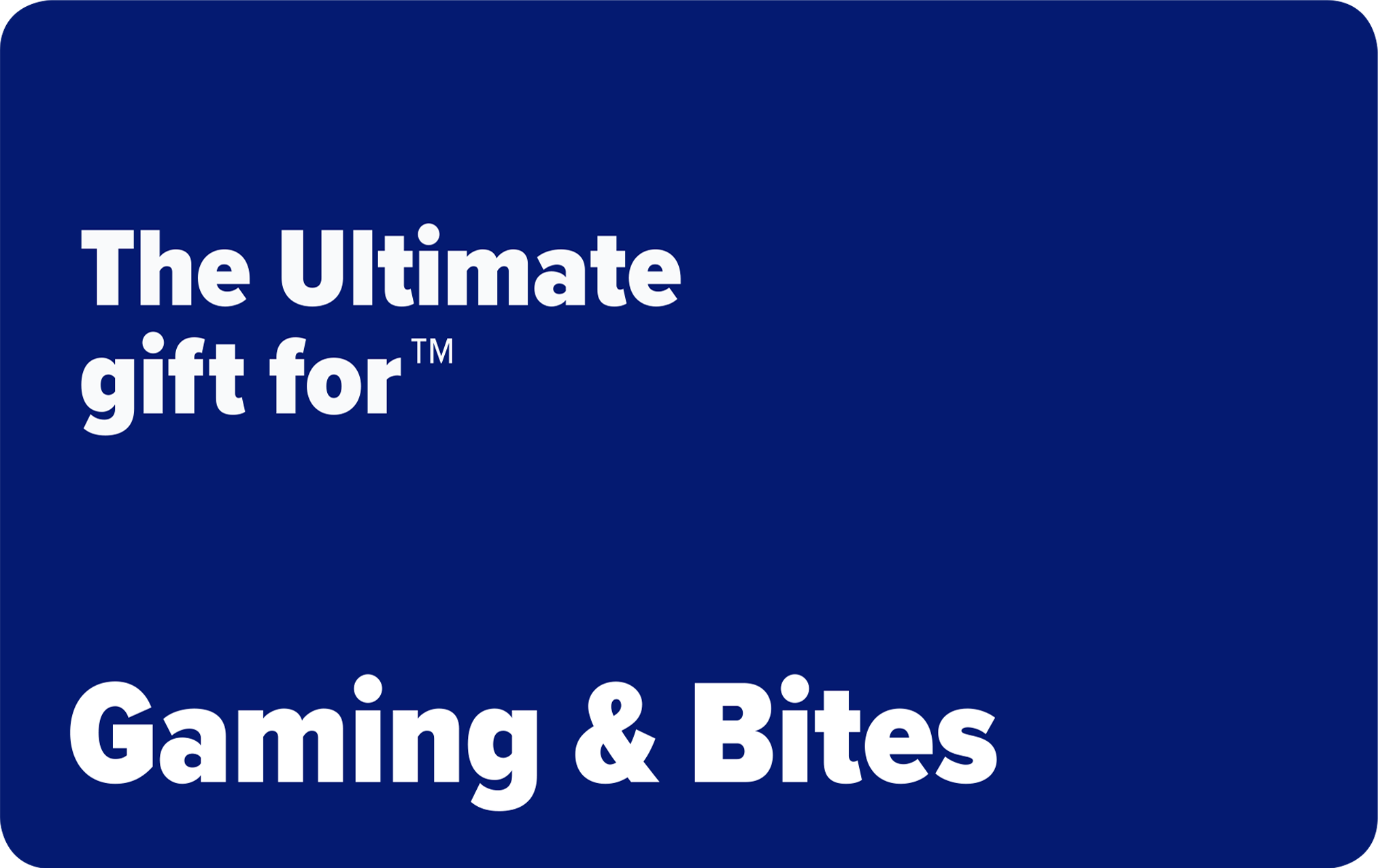 gaming & bites - Ultimate Gift Cards
